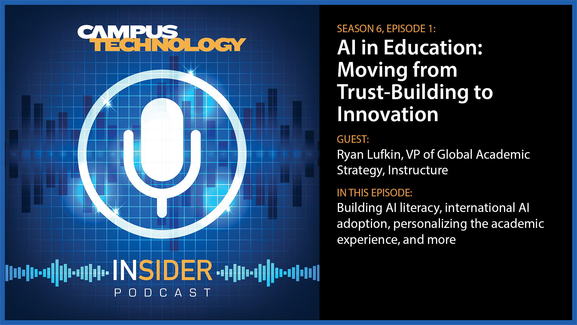 AI in Education: Moving from Trust-Building to Innovation -- Campus Technology