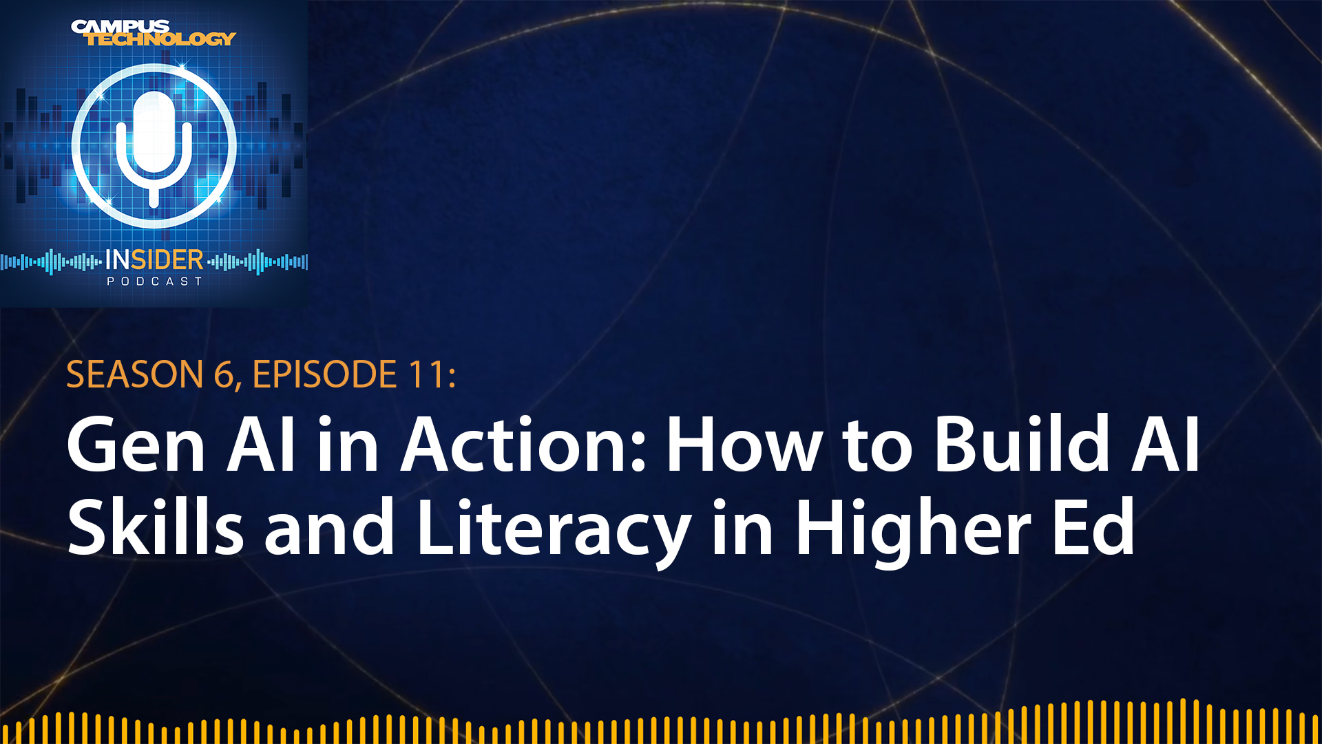 Gen AI in Action: How to Build AI Skills and Literacy in Higher Ed -- Campus Technology